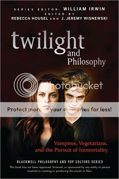 Twilight and Philosophy: Vampires, Vegetarians, and the Pursuit of ...